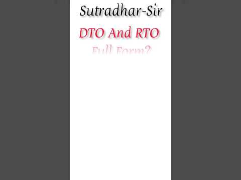 DTO, RTO Full Form? #DTOFullForm? #RTOFullForm? #sutradharsir #generalknowledge #TransportDepartment