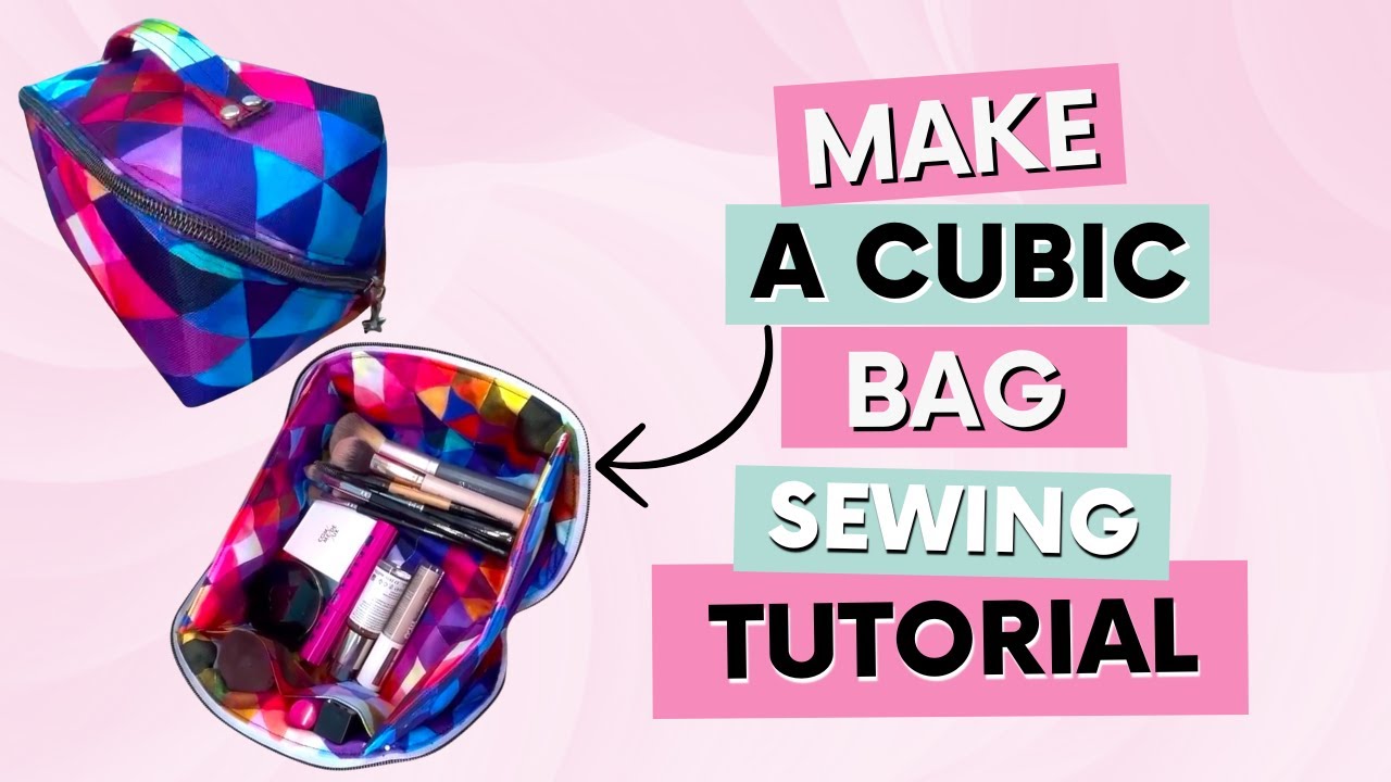 Create Your Own Cubic Bag In A Snap With This Simple Sewing Tutorial! #bagmaking #sewing