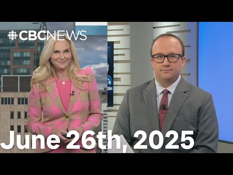 CBC Winnipeg News June 26th, 2025 | Breaking News | Today's top stories