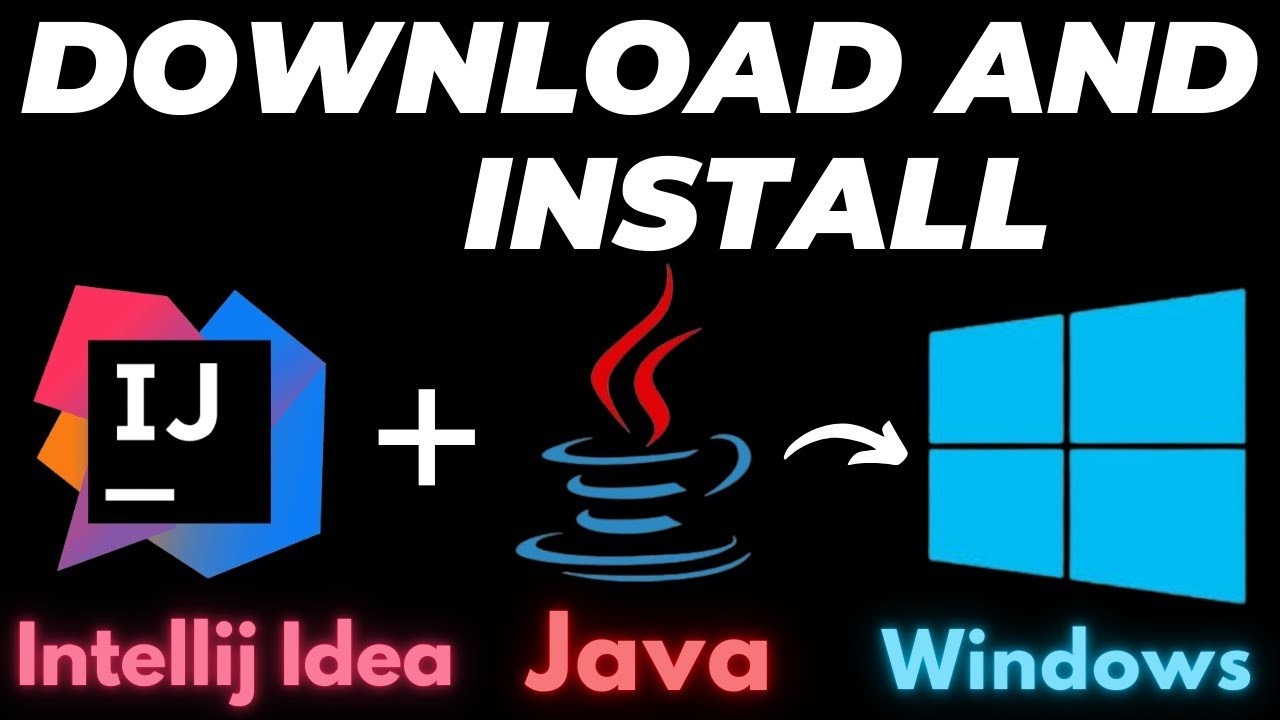 How to Download and Install IntelliJ IDEA and Setup for Java on Windows 10/11