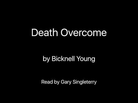 Death Overcome by Bicknell Young