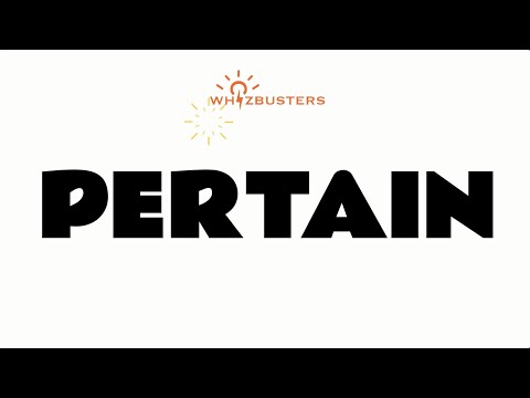 PERTAIN (verb) Meaning with Examples in Sentences | GRE GMAT LSAT SAT