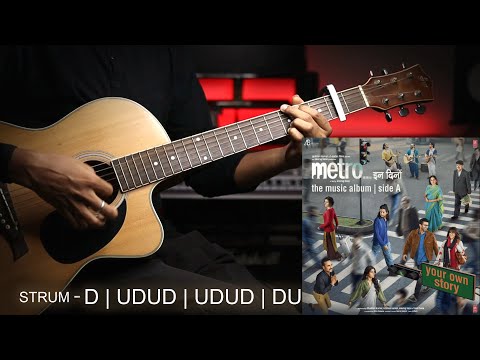 MAUSAM (Arijit Singh) Metro...In Dino - Easy Guitar Chords & Strumming Lesson