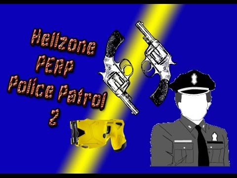 Steam Community :: Video :: Hellzone PERP Police On Patrol 2