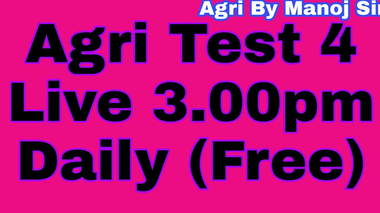 Agri Test-- 4 Start Live
