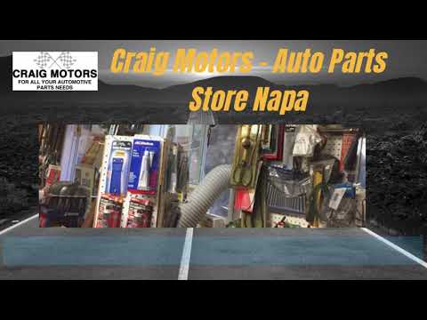 Craig Motors Napa - Auto Parts Store Napa