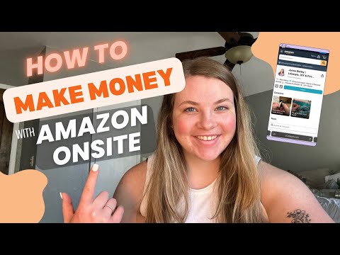 How to Make Money with Amazon Onsite NO GATEKEEPING | Amazon Influencer Program