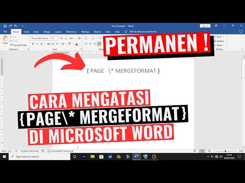 Cara Mengatasi { PAGE \* MERGEFORMAT } di Microsoft Word