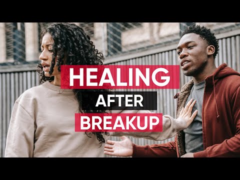 What to do after BREAKUP