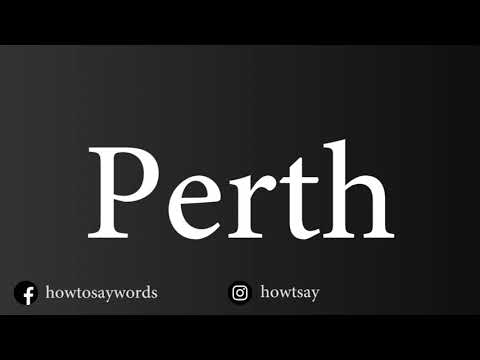 How To Pronounce Perth
