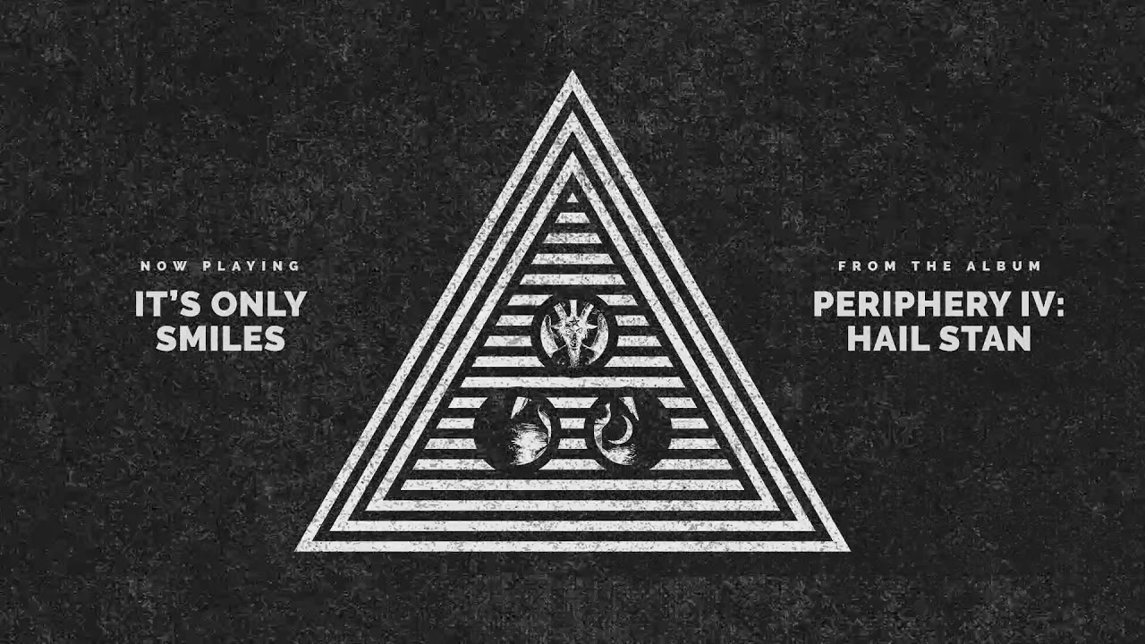 Periphery: Periphery IV: Hail Stan - Eyescream All Access