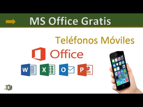 Office GRATIS para telefonos moviles (celulares) WORD, EXCEL, Power Pont y + 2021