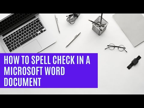 How to Spell Check in a Microsoft Word Document