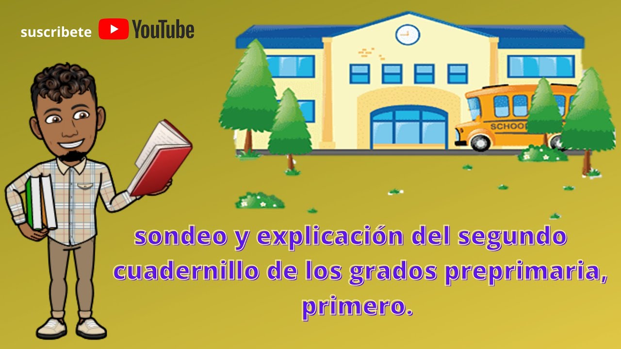 Sondeo y explicación del segundo cuadernillo de los grados preprimaria, primero.