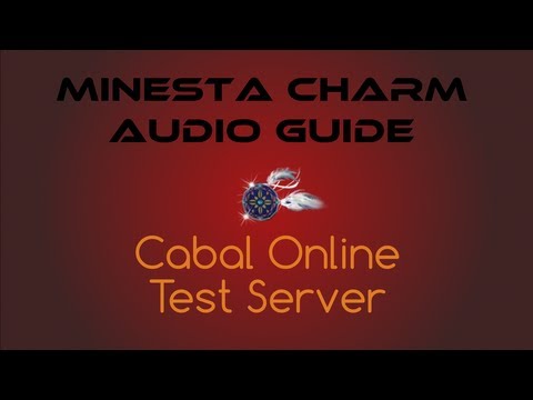 [Item] Minesta Charm – Audio Guide (Cabal Online) (Test Server) | CF Vision