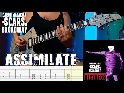 Daron Malakian and Scars on Broadway - Assimilate |Guitar Cover| |Tab|