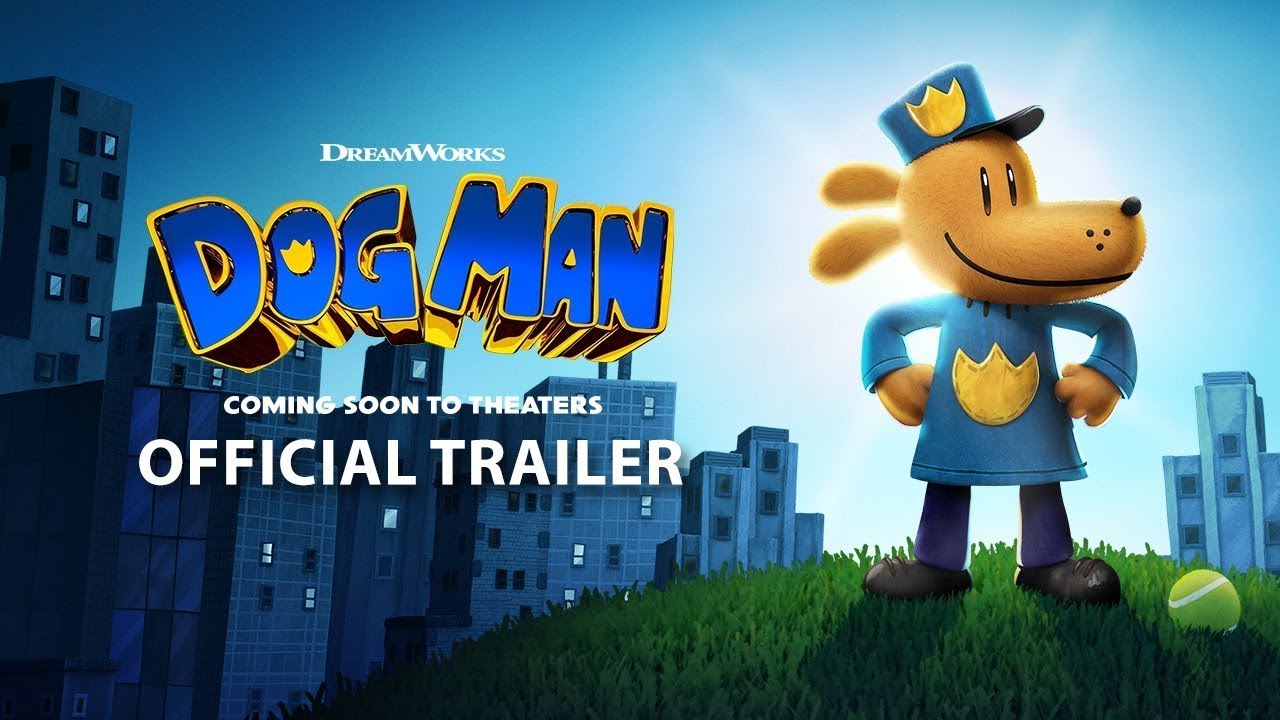 DOG MAN  CWEB Official Cinema Trailer and Movie Review Dreamworks Animation