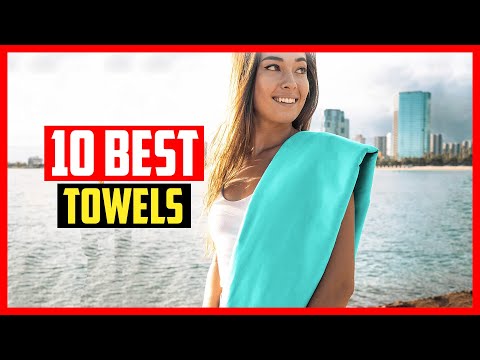✅Top 10 Best towels in 2024