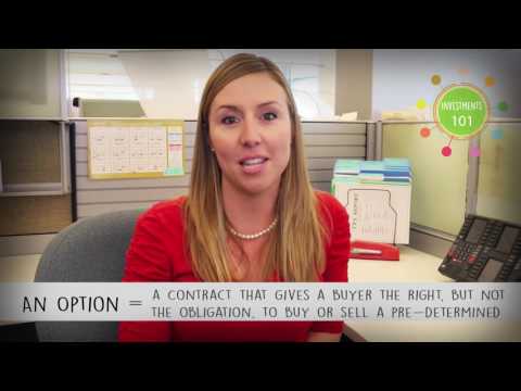 Investments 101 - Rona - What is an Option?