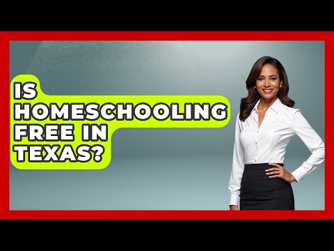 Is Homeschooling Free In Texas? - Childhood Education Zone