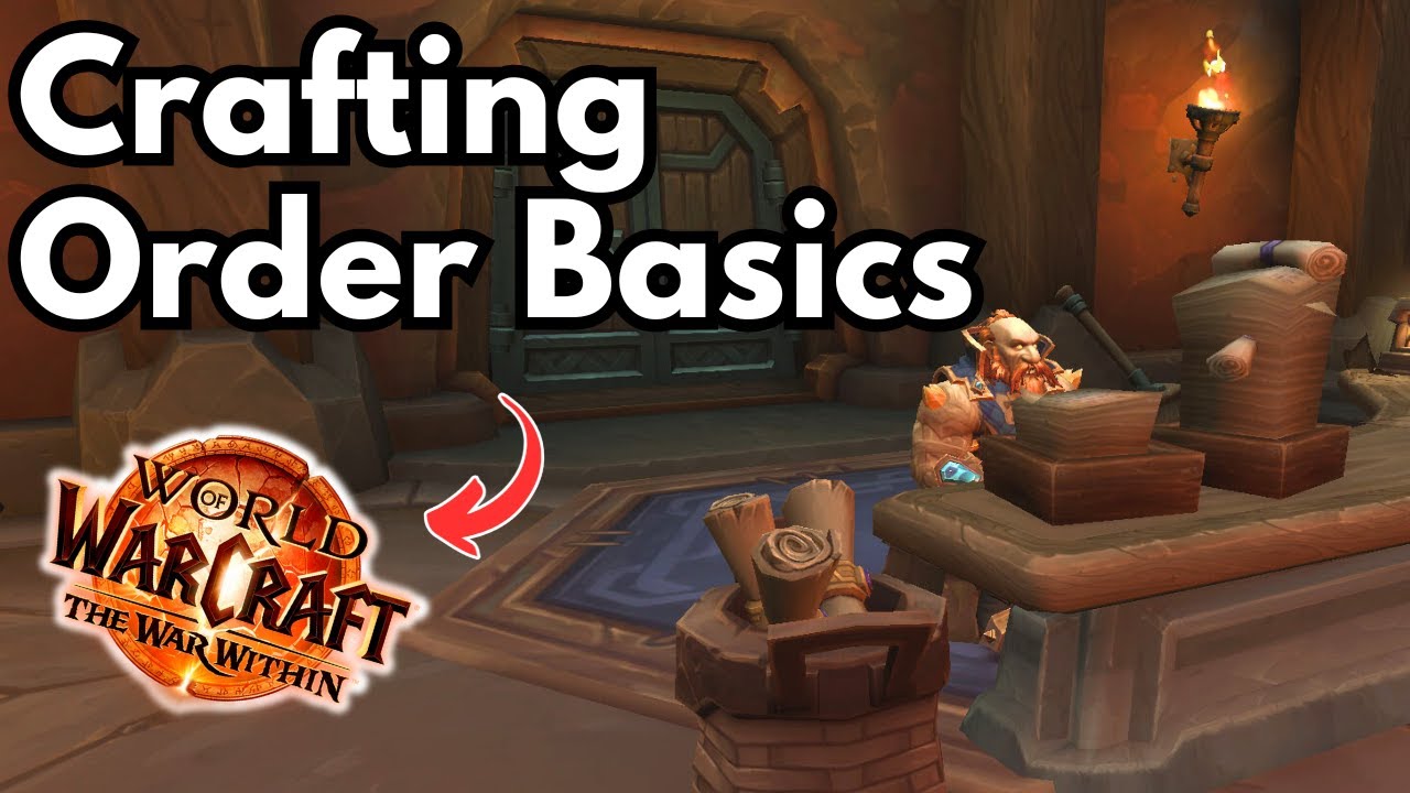 Crafting Work Orders Explained! The War Within Profession Crafting Orders Basic Guide