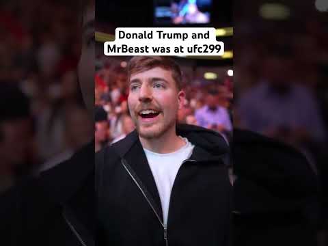 Donald Trump and MrBeast was at ufc299 #donaldtrump #mrbeast #ufc #mma #ufc299