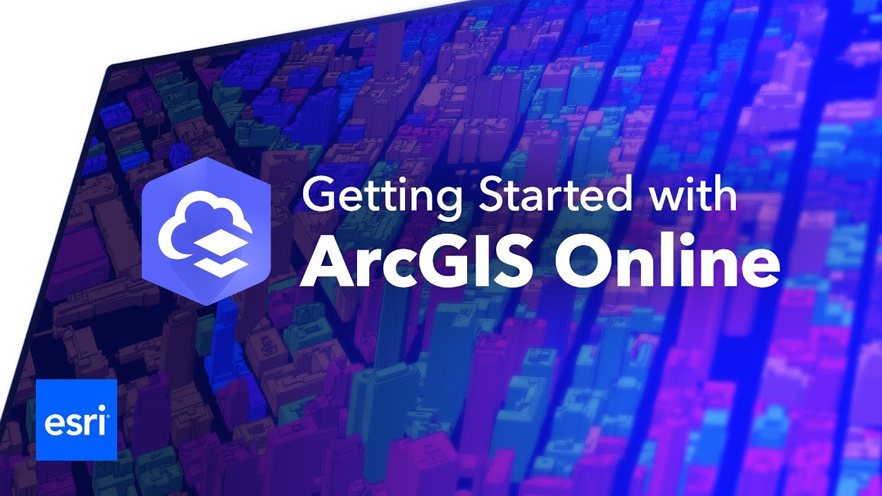 Get Started with ArcGIS Online