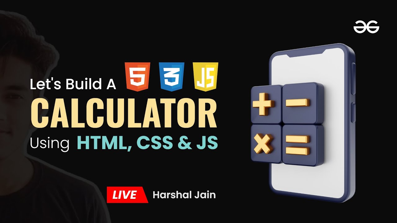 Build a Calculator using HTML, CSS and JS (part -1) | JavaScript Projects Beginner to Advanced