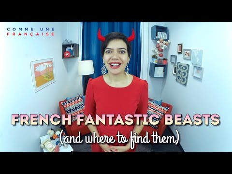 5 (Mythical) French Creatures