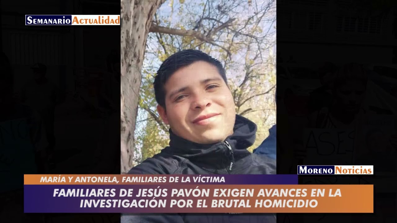 Familiares de Jesús Pavón exigen avances en la investigación por el ...