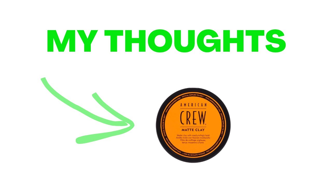 American Crew Matta Clay Review