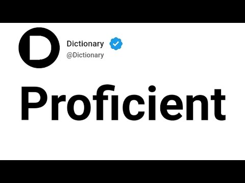 Proficient Meaning In English
