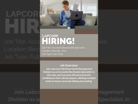 Labcorp Is Hiring Accounts Receivable Specialist! Remote, USA | Job Type: Full-Time | Pay: $15-16/hr