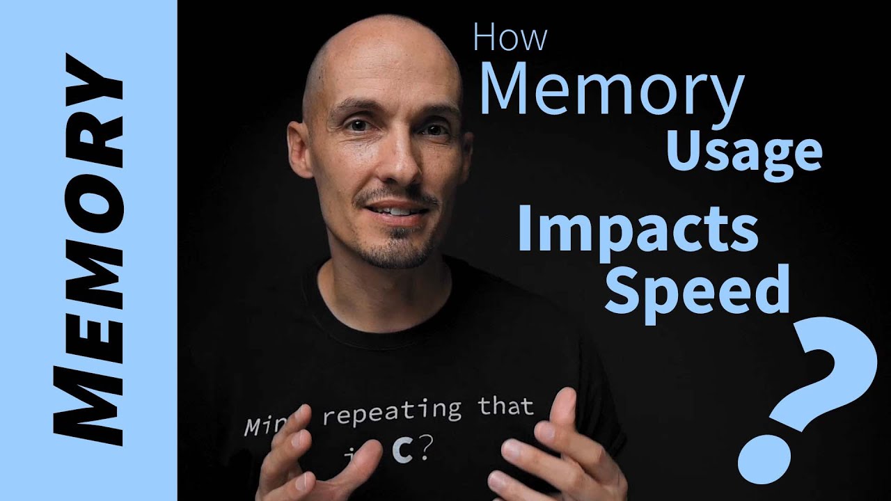How Memory Usage Slows Down Your Programs
