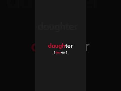 How do you say daughter?