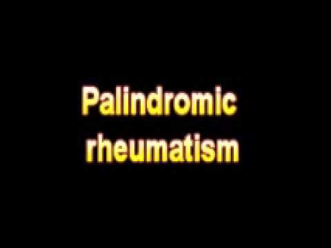 What Is The Definition Of Palindromic rheumatism Medical School Terminology Dictionary