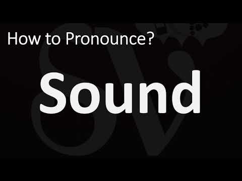 How to Pronounce Sound? (CORRECTLY)