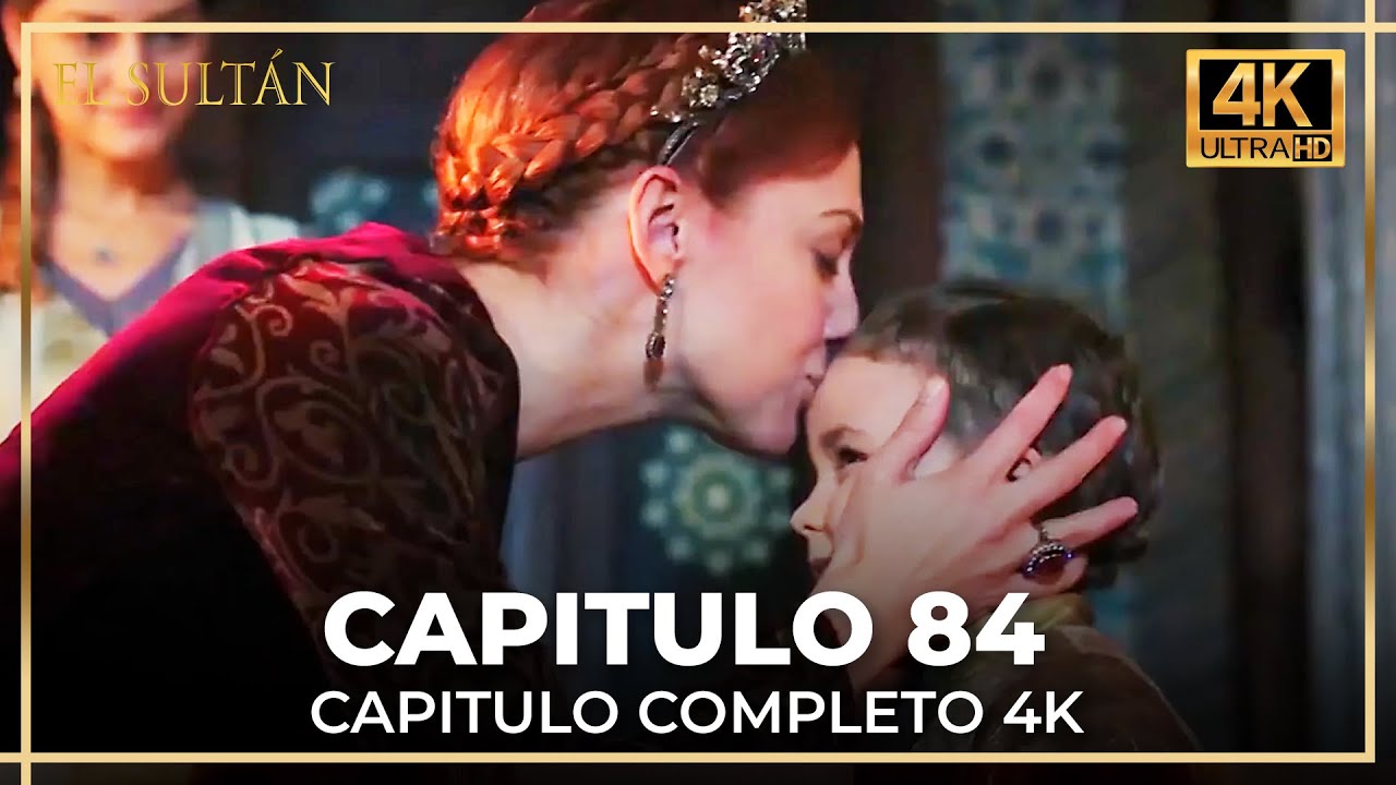 The Sultan | Chapter 84 Full (4K)
