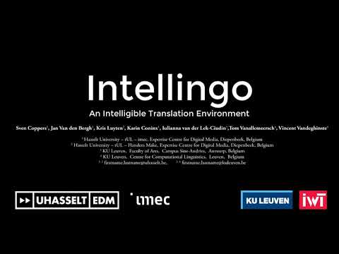 Intellingo: An Intelligible Translation Environment