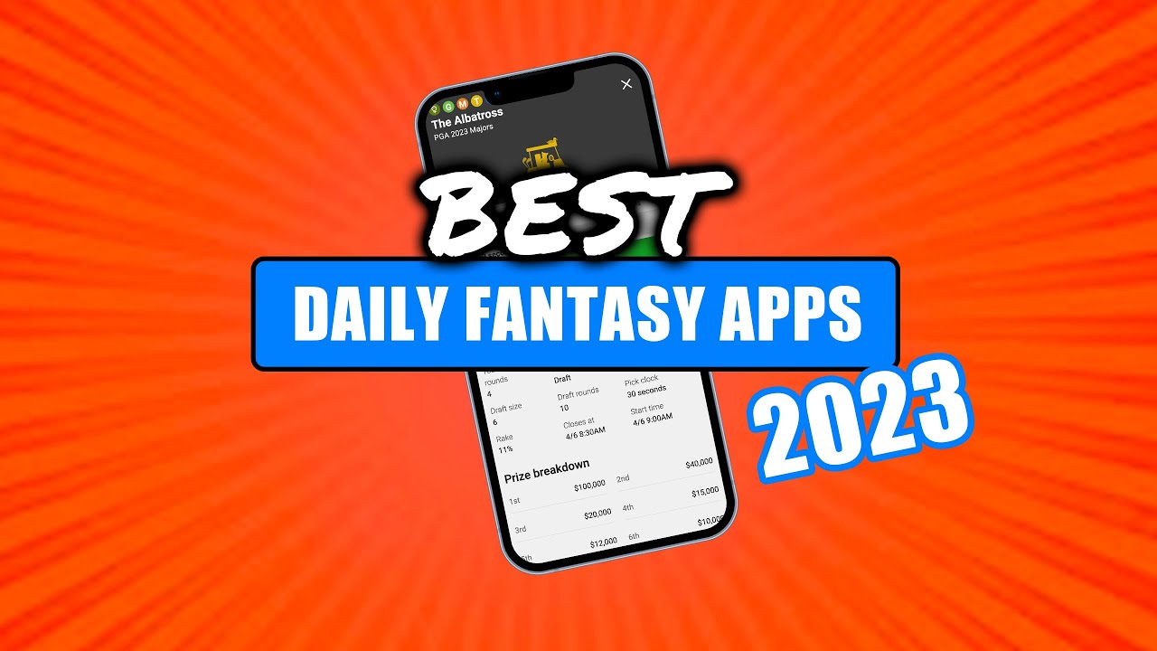 Best Daily Fantasy Apps for 2023