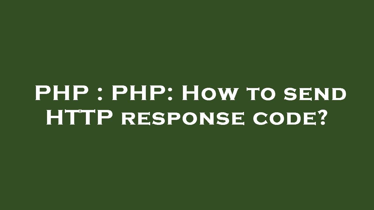 PHP : PHP: How to send HTTP response code?