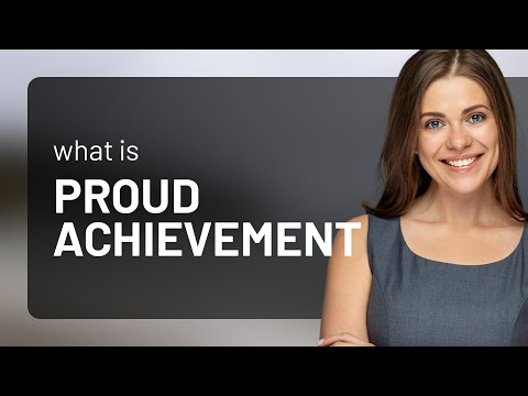 Understanding "Proud Achievement": A Guide for English Learners
