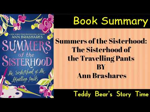 The Sisterhood of the Traveling Pants by Ann Brashares | Book Summary
