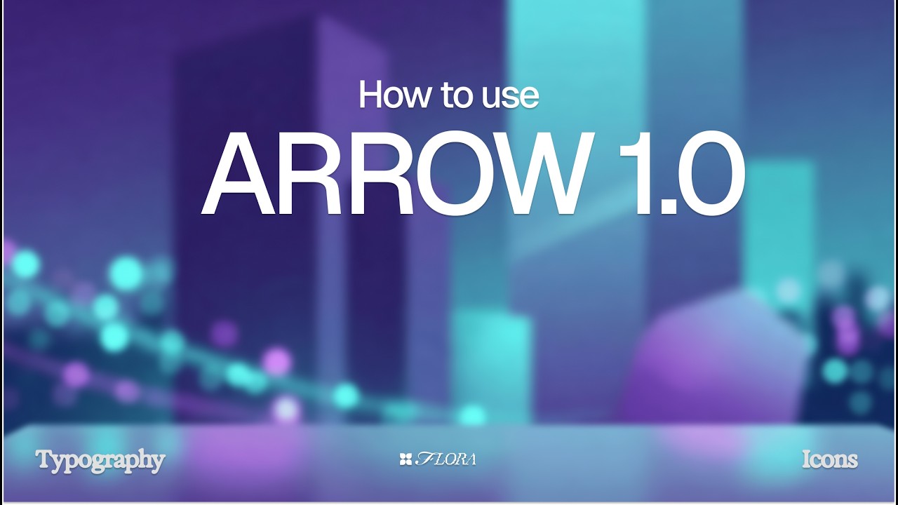 Complete Guide to Arrow 1.0 | FLORA AI
