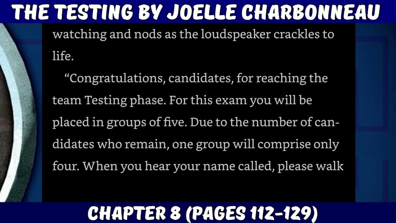 The Testing by Joelle Charbonneau (Chapter 8)