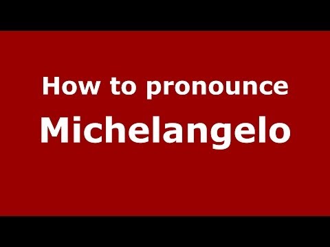 How to pronounce Michelangelo (Italian/Italy) - PronounceNames.com