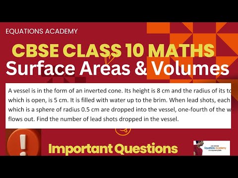 CBSE Class 10 Maths Surface Areas and Volumes Important Questions