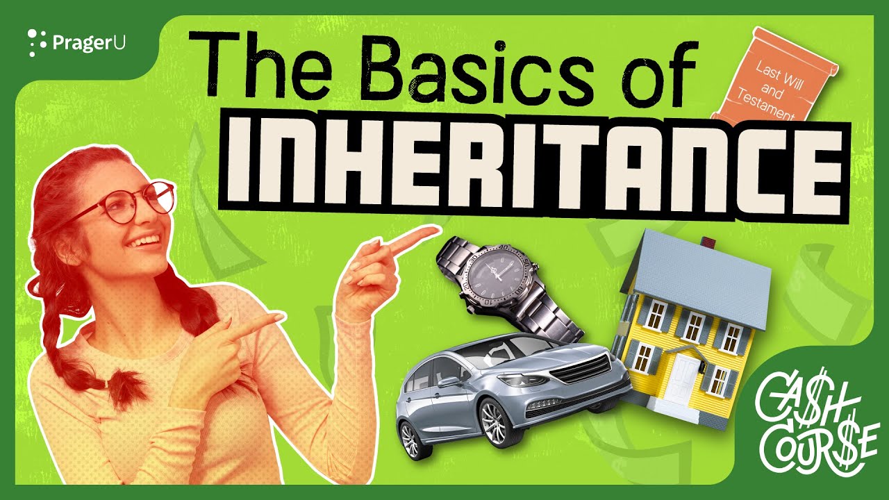 The Basics of Inheritance | Cash Course | PragerU Kids