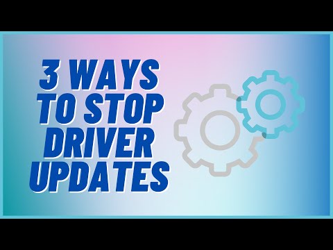 3 Ways To Stop Driver Updates In Windows