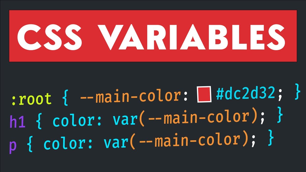 CSS VARIABLES Explained | Step-By-Step Guide